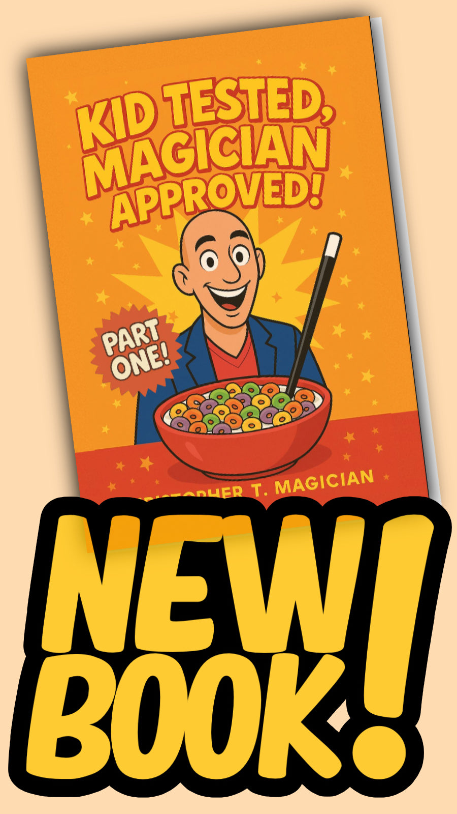 Kid Tested, Magician Approved! (Part One) – Beyond Look, Don't See The ...