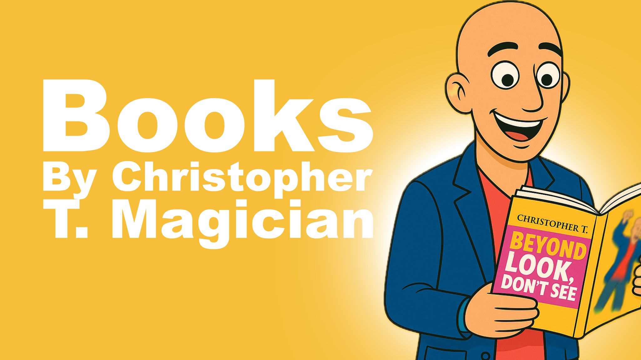 Books – Beyond Look, Don't See The Magic Shop
